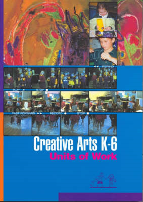 UNE Life Campus Books.: Creative Arts K-6: Units of Work, ISBN ...